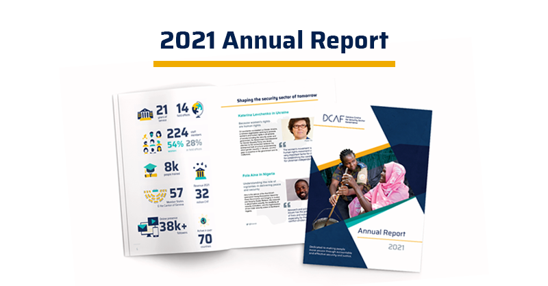 DCAF Annual Report 2021 | DCAF – Geneva Centre for Security Sector ...