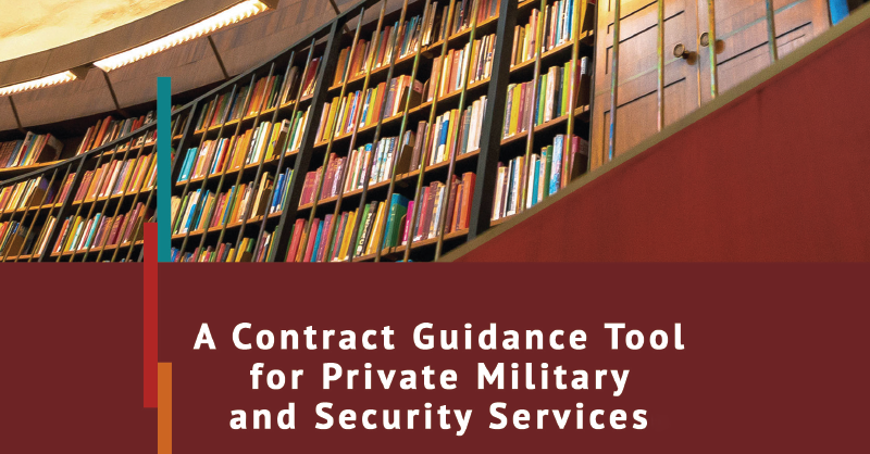 Contract guidance tool for private military & security services | DCAF ...