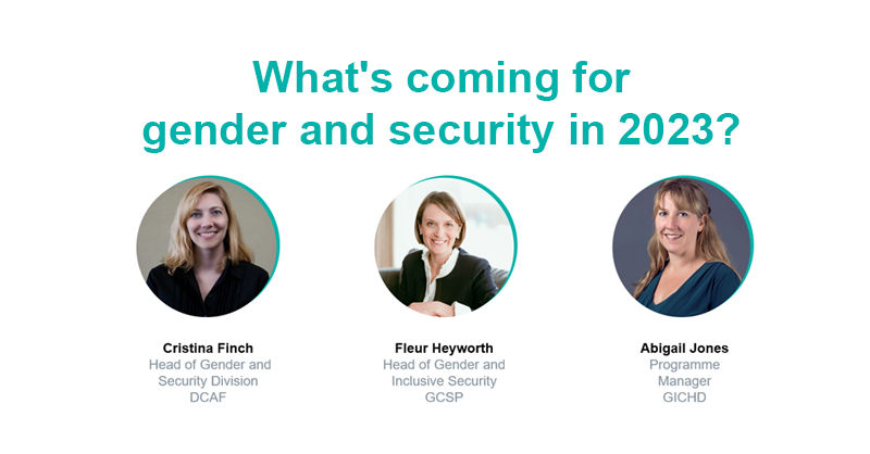 What's coming for gender and security in 2023? | DCAF – Geneva Centre ...